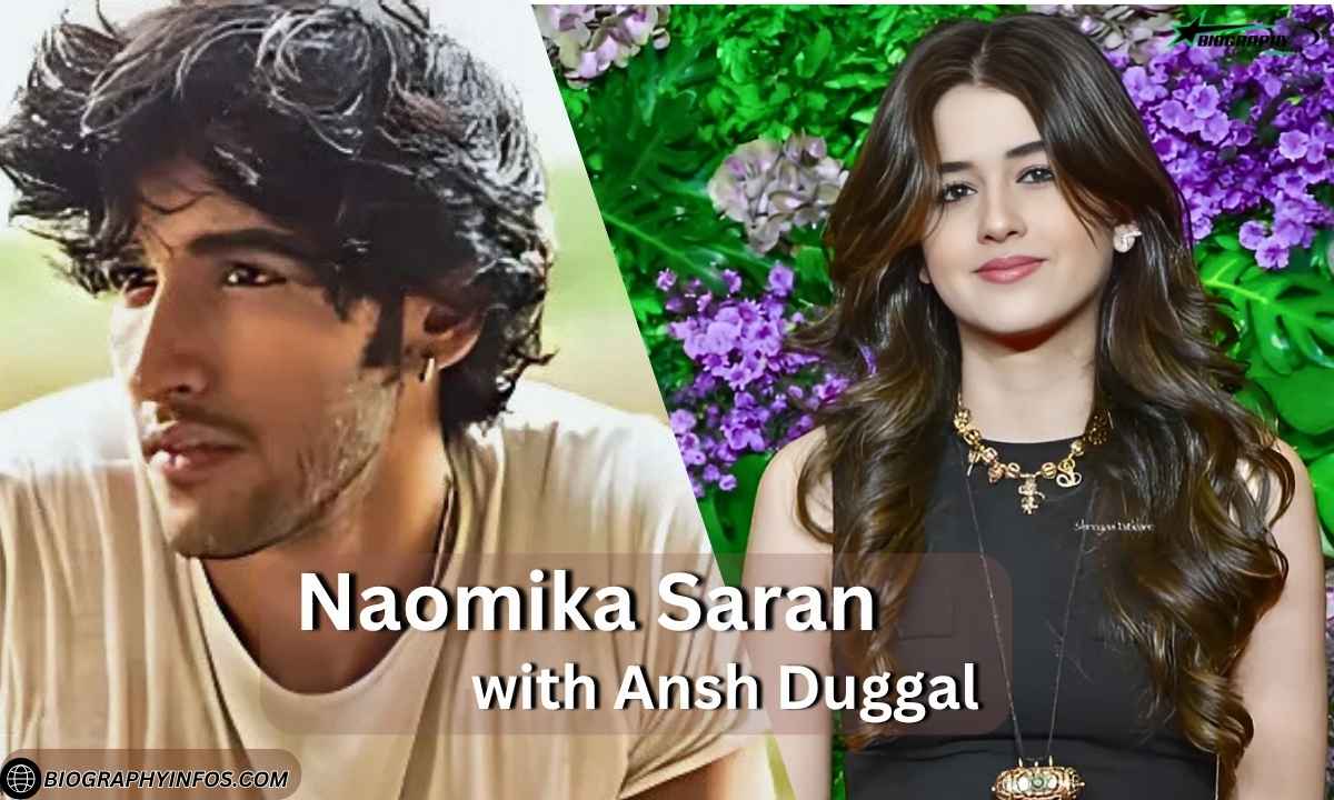 Naomika Saran Age, Height, Boyfriend, Career, Net Worth & More