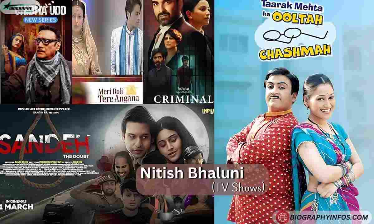 Nitish Bhaluni Age, Height, Girlfriend, Career, Net Worth & More
