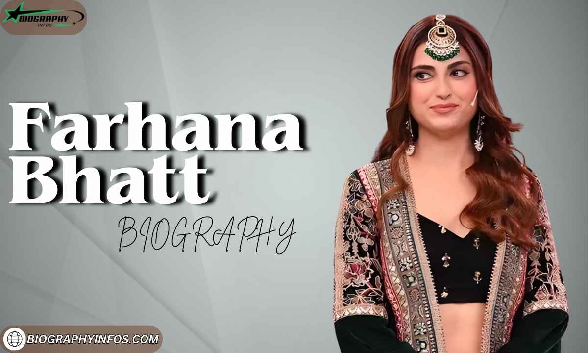 Farhana Bhatt Age, Height, Bigg Boss 19, Net Worth & More-