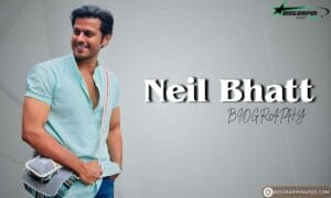 Neil Bhatt Age, Height, Wife, Career, Divorce, Net Worth, & More-