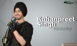 Rohanpreet Singh Age, Height,Career, Wife, Net Worth & More